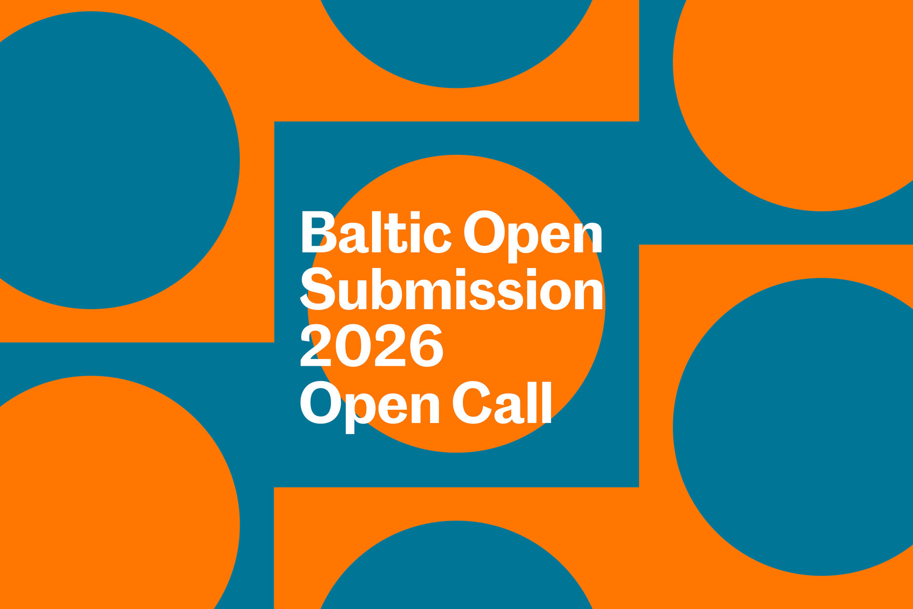 Open Call: Baltic Open Submission 2026 | Baltic Centre for Contemporary Art
